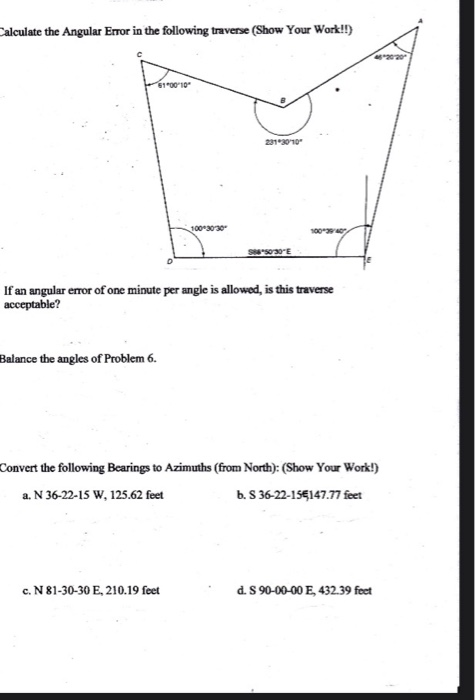 Solved Calculate the Angular Error in the following traverse | Chegg.com