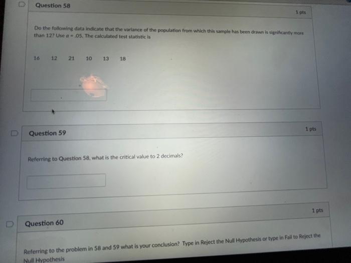 Solved Question 58 1 pts Do the following data indicate that | Chegg.com