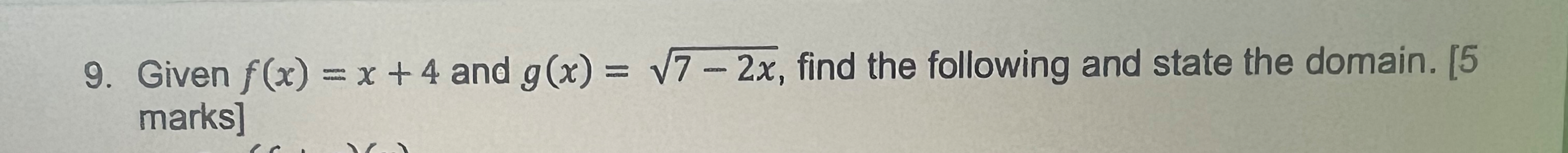 Solved Given f(x)=x+4 ﻿and g(x)=7-2x2, ﻿find the following | Chegg.com