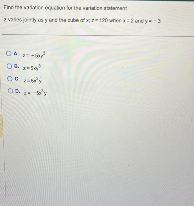 Solved Find the variation equation for the variation | Chegg.com