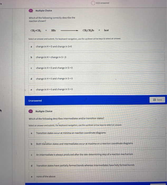 Solved 0/22 answered Multiple Choice Which of the following | Chegg.com