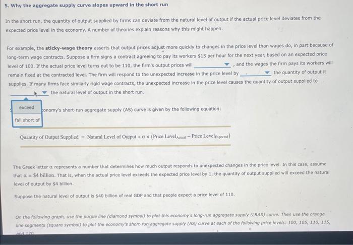 Solved 5. Why the aggregate supply curve slopes upward in | Chegg.com
