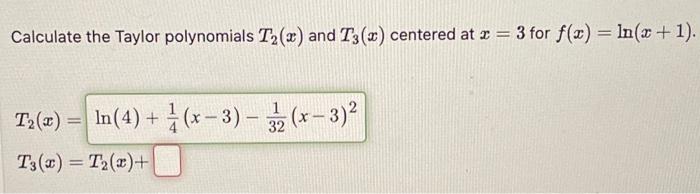 Solved Compute T2(x) at x=0.6 for y=ex and use a calculator | Chegg.com