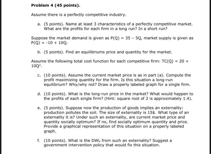 Solved Problem 4 (45 points). Assume there is a perfectly | Chegg.com