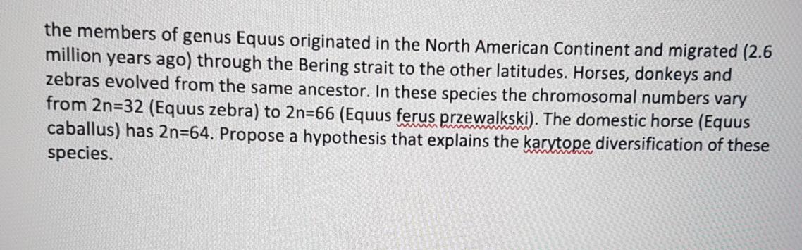 Solved the members of genus Equus originated in the North | Chegg.com