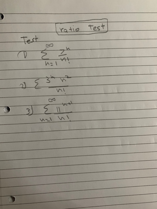 Solved [ratio Test test To h:1 y Il | Chegg.com
