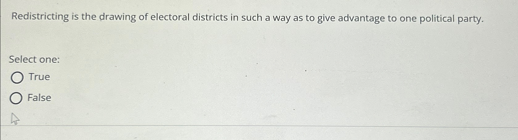 Solved Redistricting is the drawing of electoral districts | Chegg.com