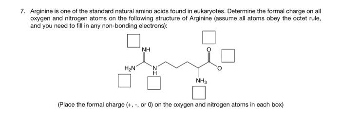 Solved 7. Arginine is one of the standard natural amino | Chegg.com