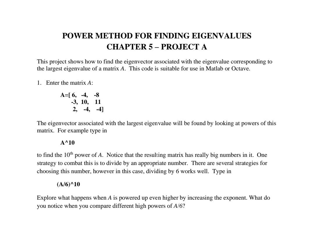 Solved POWER METHOD FOR FINDING EIGENVALUES CHAPTER 5 - | Chegg.com