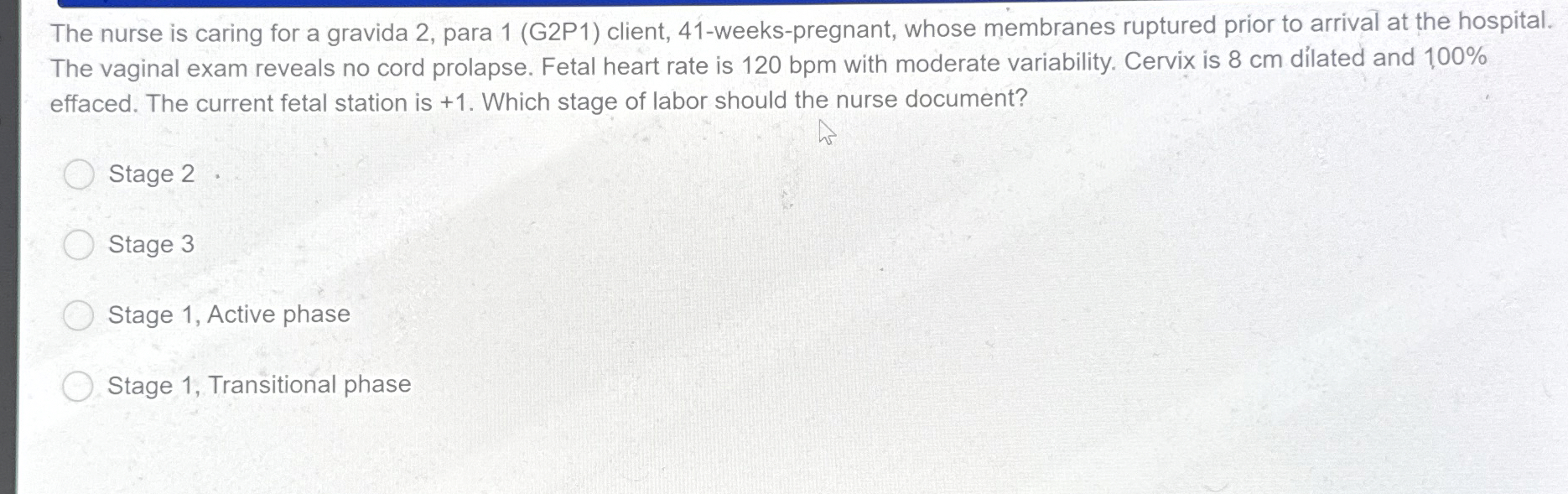 Solved The nurse is caring for a gravida 2, ﻿para 1 (G2P1) | Chegg.com