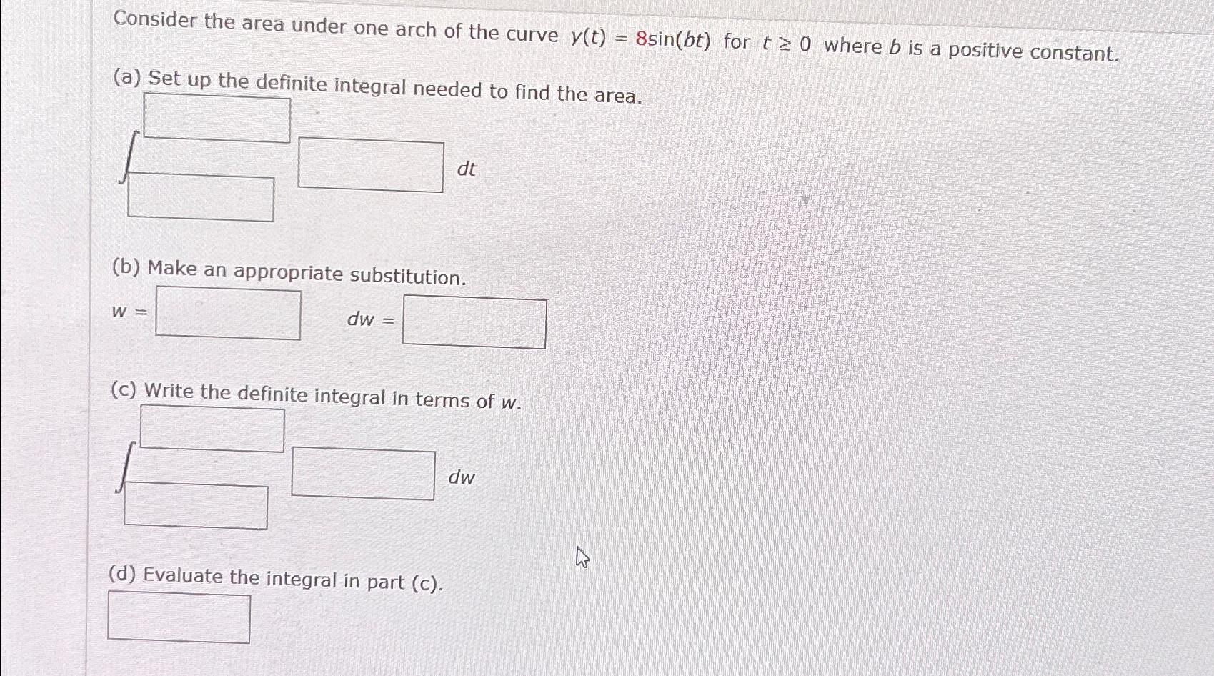 Solved Consider the area under one arch of the curve | Chegg.com