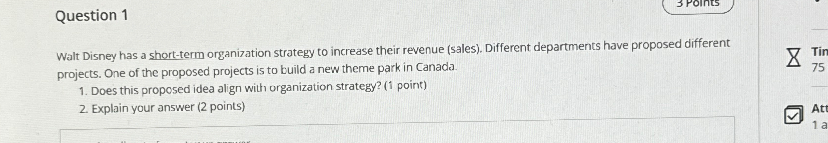 Solved Question 1Walt Disney has a short-term organization | Chegg.com
