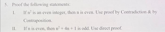 Solved 5. Proof the following statements: I. If n2 is an | Chegg.com