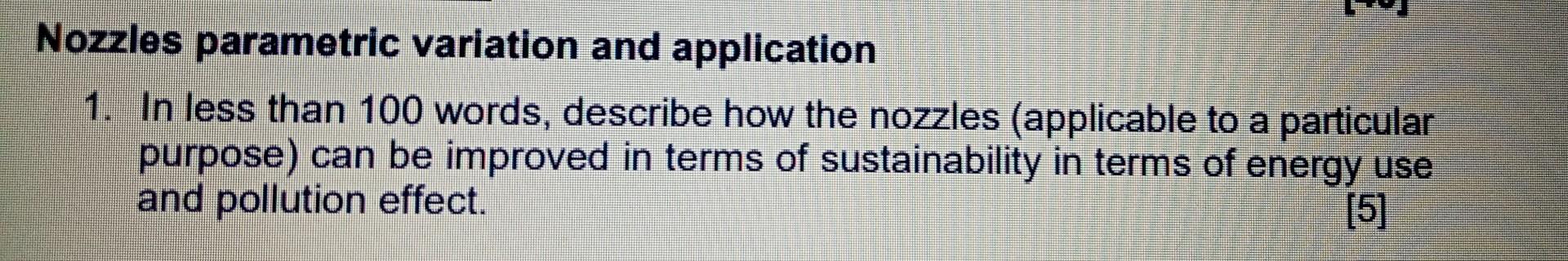 Solved Nozzles parametric variation and application 1. In | Chegg.com