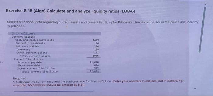 Solved Exercise 8-18 (Algo) Calculate and analyze liquidity | Chegg.com