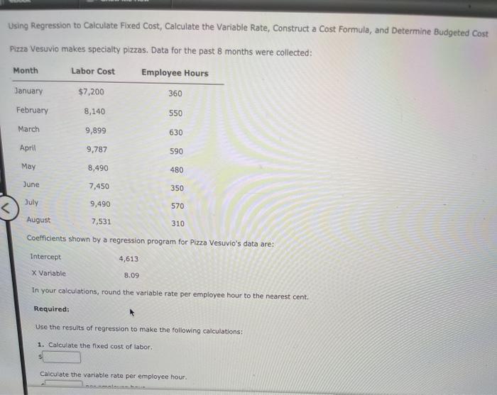 Solved Using Regression to Calculate Fixed Cost Calculate | Chegg.com