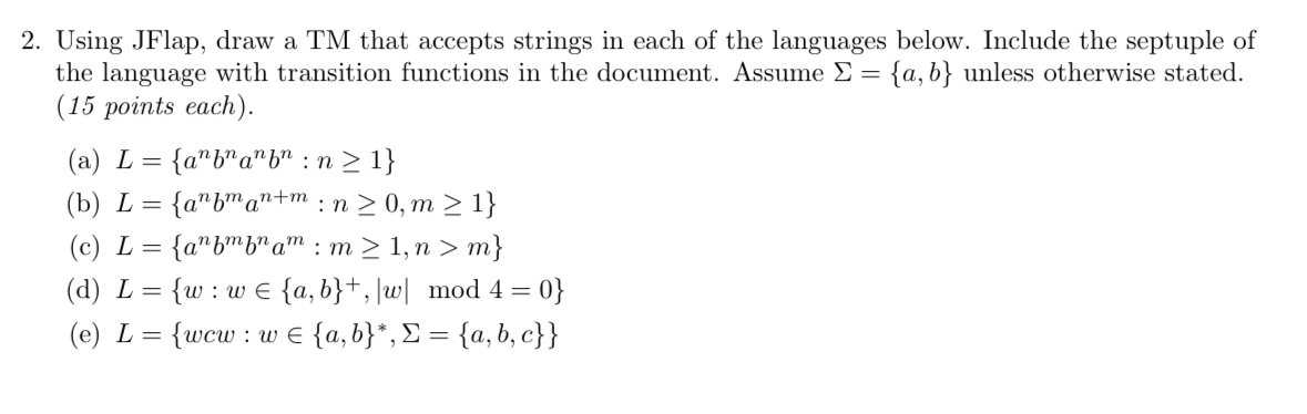 Solved Using JFlap, draw a TM that accepts strings in each | Chegg.com