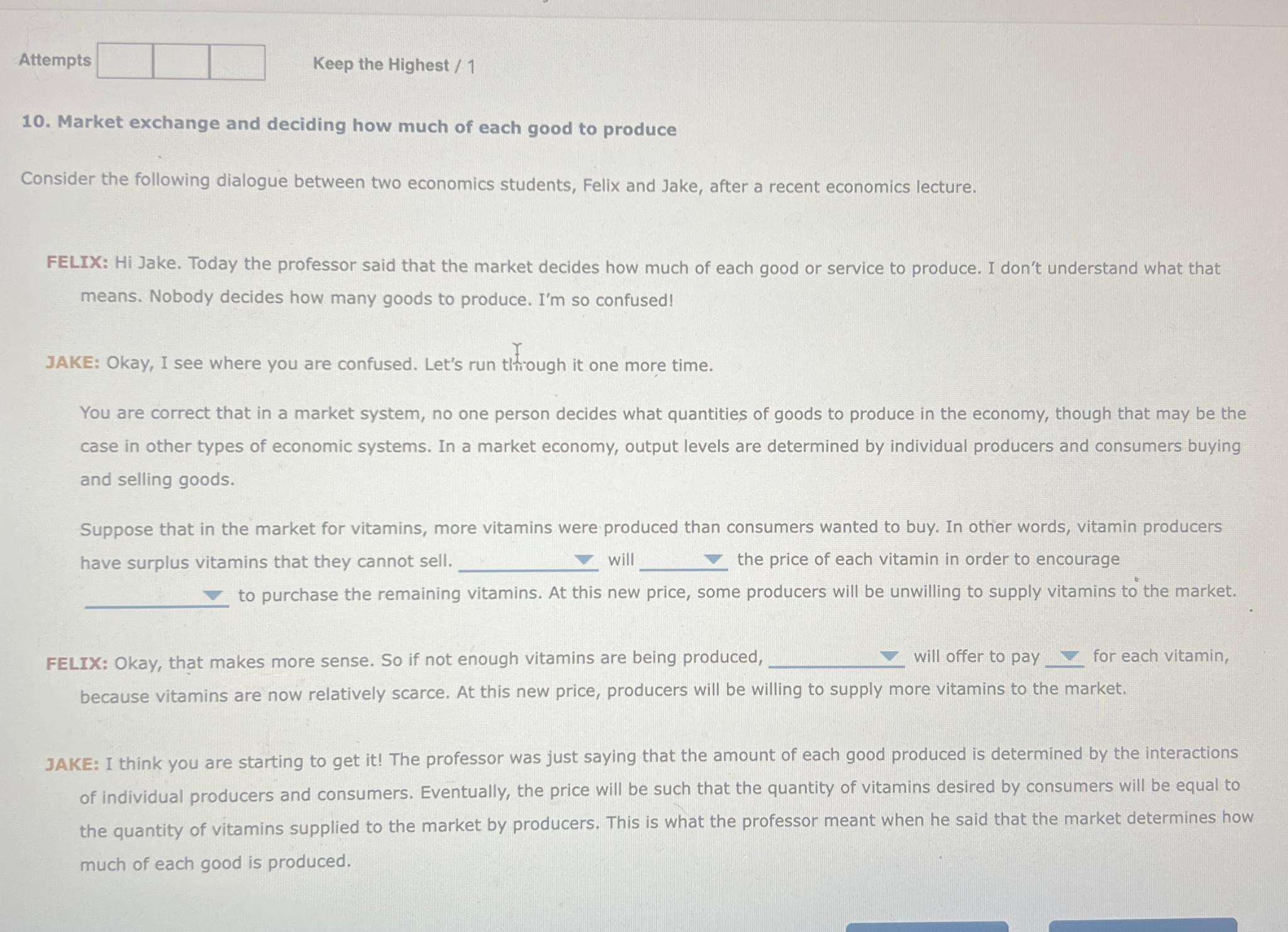 Solved AttemptsKeep the Highest / 110. ﻿Market exchange and | Chegg.com