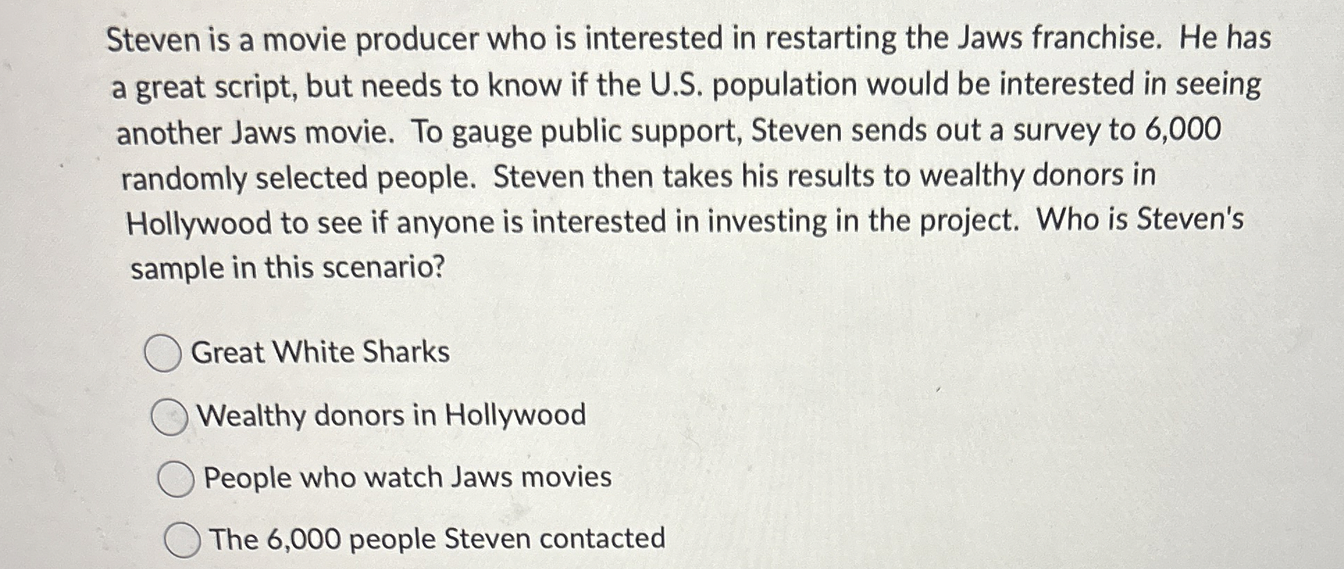 Steven is a movie producer who is interested in | Chegg.com