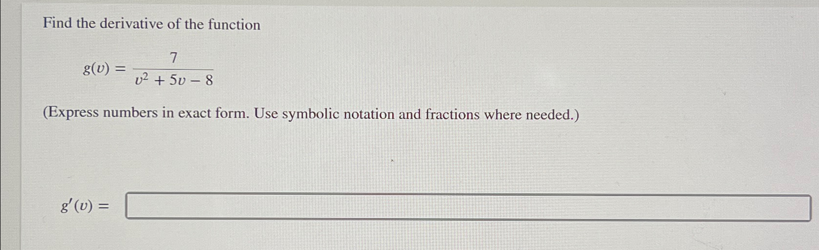 Solved Find the derivative of the | Chegg.com