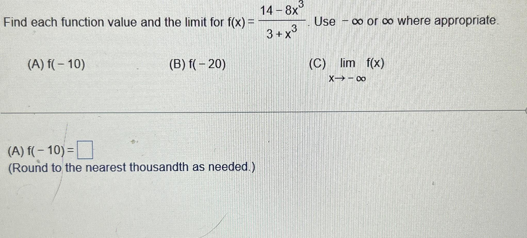 Solved Find each function value and the limit for | Chegg.com
