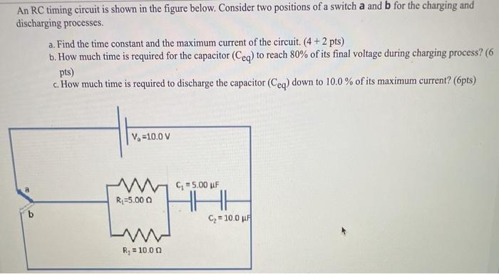 Solved An RC timing circuit is shown in the figure below. | Chegg.com