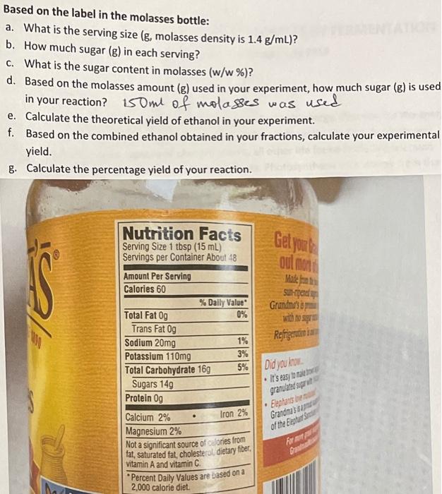 Solved Based on the label in the molasses bottle: a. What is | Chegg.com
