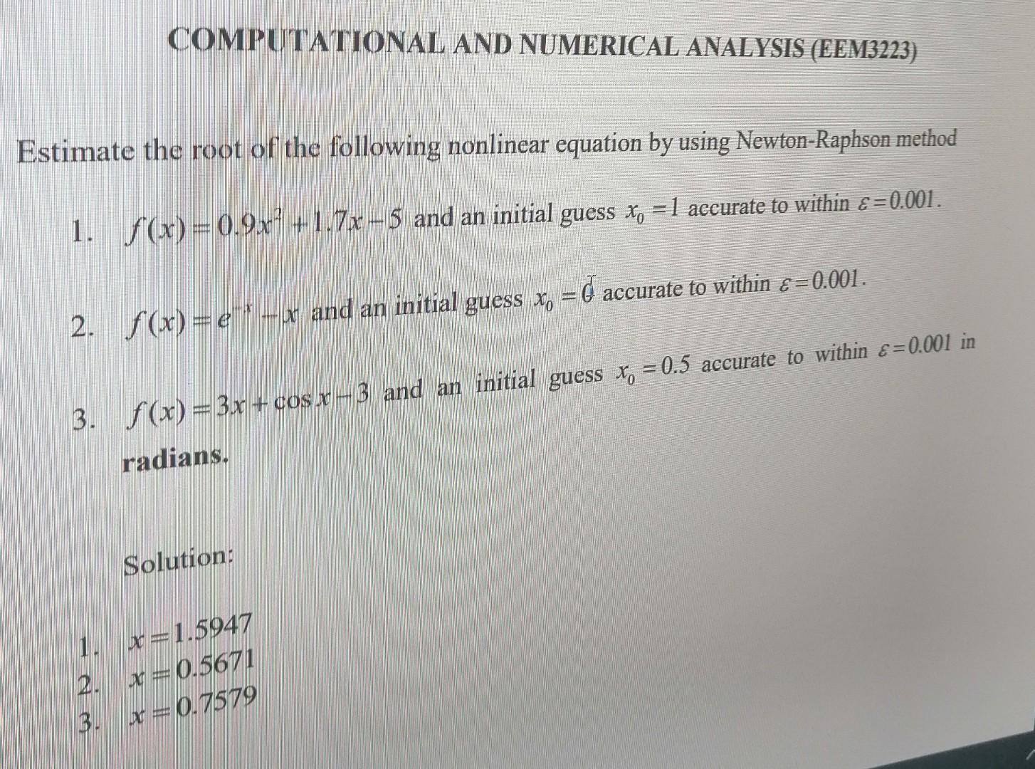 Solved COMPUTATIONAL AND NUMERICAL ANALYSIS (EEM3223) | Chegg.com