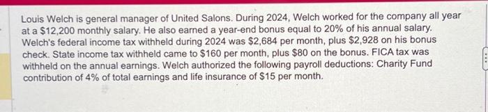 Louis Welch is general manager of United Salons. | Chegg.com