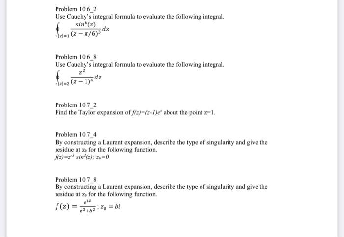 Solved Problem 10.62 Use Cauchy's integral formula to | Chegg.com