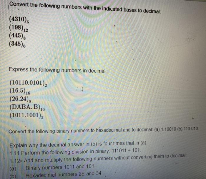 Solved Convert the following numbers with the indicated | Chegg.com