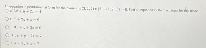 Solved An equation in point-normal form for the plane is (3, | Chegg.com
