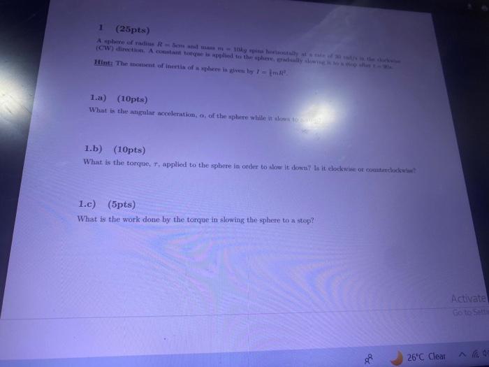 Solved 1(25pts) 1.a) (10pts) 1.b) (10pts) 1.c) (5pts) What | Chegg.com