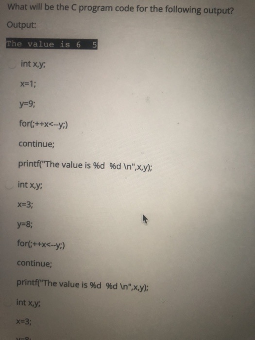Solved What will be the C program code for the following | Chegg.com