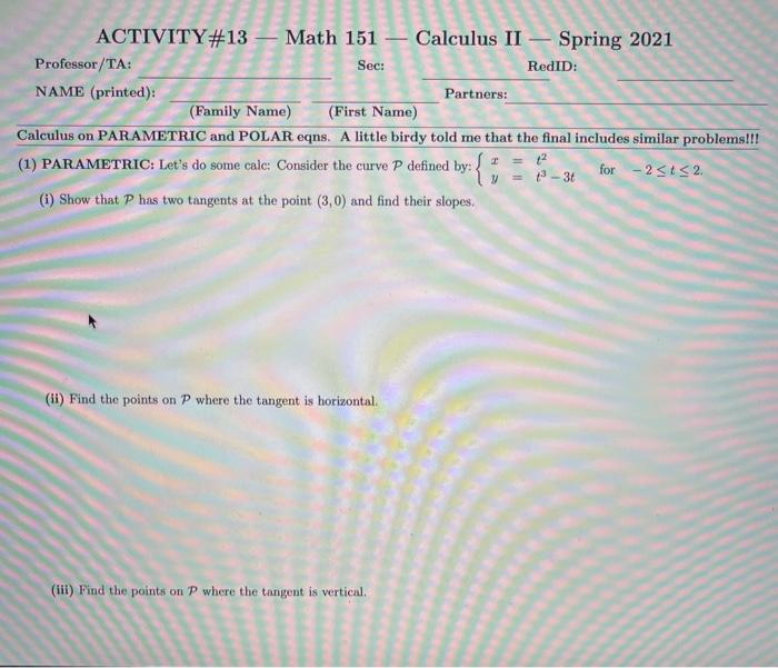 Solved ACTIVITY#13 — Math 151 — Calculus II — Spring 2021 | Chegg.com