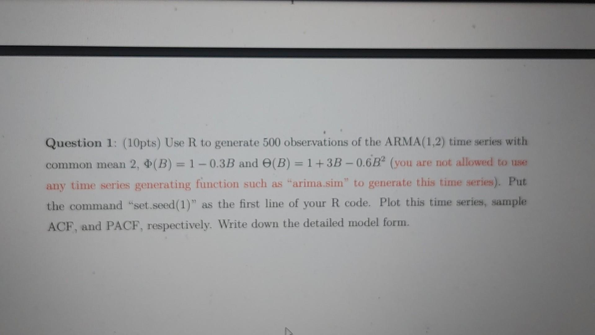 Solved Question 1: (10pts) Use R to generate 500 | Chegg.com