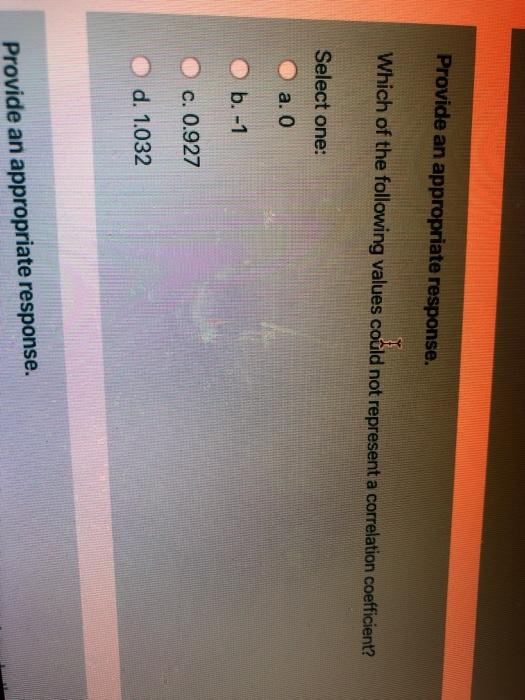 Solved Provide an appropriate response. Which of the | Chegg.com