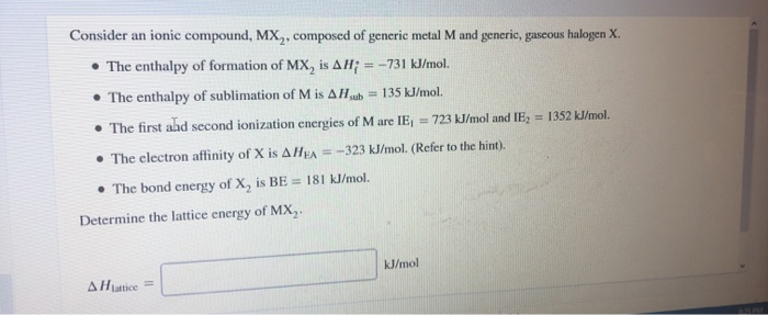 Solved Consider an ionic compound, MX, composed of generic | Chegg.com