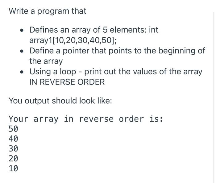 Solved Write a program that • Defines an array of 5 | Chegg.com