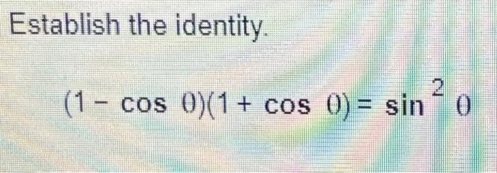 Solved Establish the identity. | Chegg.com