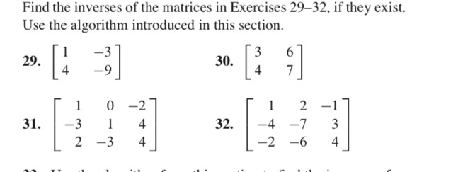 Solved Find the inverses of the matrices in Exercises 29–32, | Chegg.com