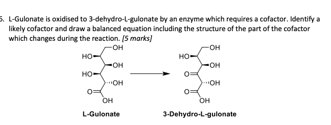 Solved L-Gulonate is oxidised to 3-dehydro-L-gulonate by an | Chegg.com
