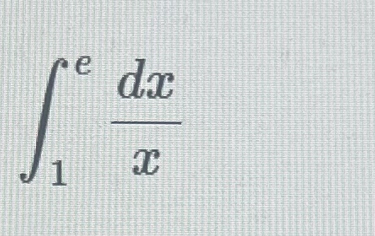 Solved Evaluate each definite integral. ∫1edxx | Chegg.com