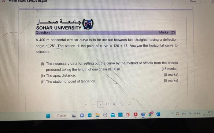 Solved A 400 m horizontal circular curve is to be set out | Chegg.com