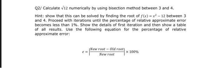 Solved Q2/ Calculate V12 numerically by using bisection | Chegg.com