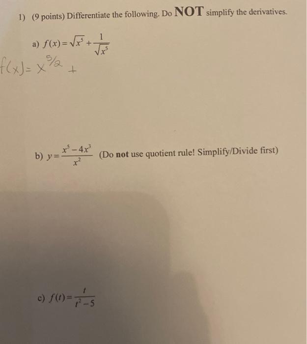 Solved 1) (9 points) Differentiate the following. Do NOT | Chegg.com