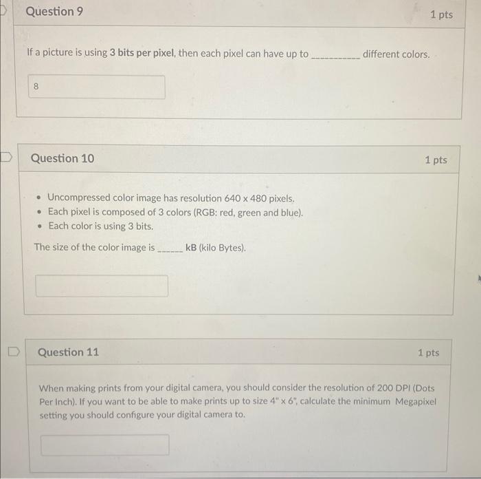Solved If a picture is using 3 bits per pixel, then each | Chegg.com