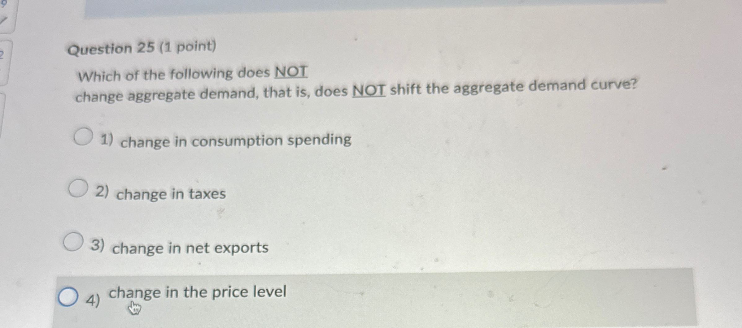 Solved Question 25 (1 ﻿point)Which of the following does | Chegg.com