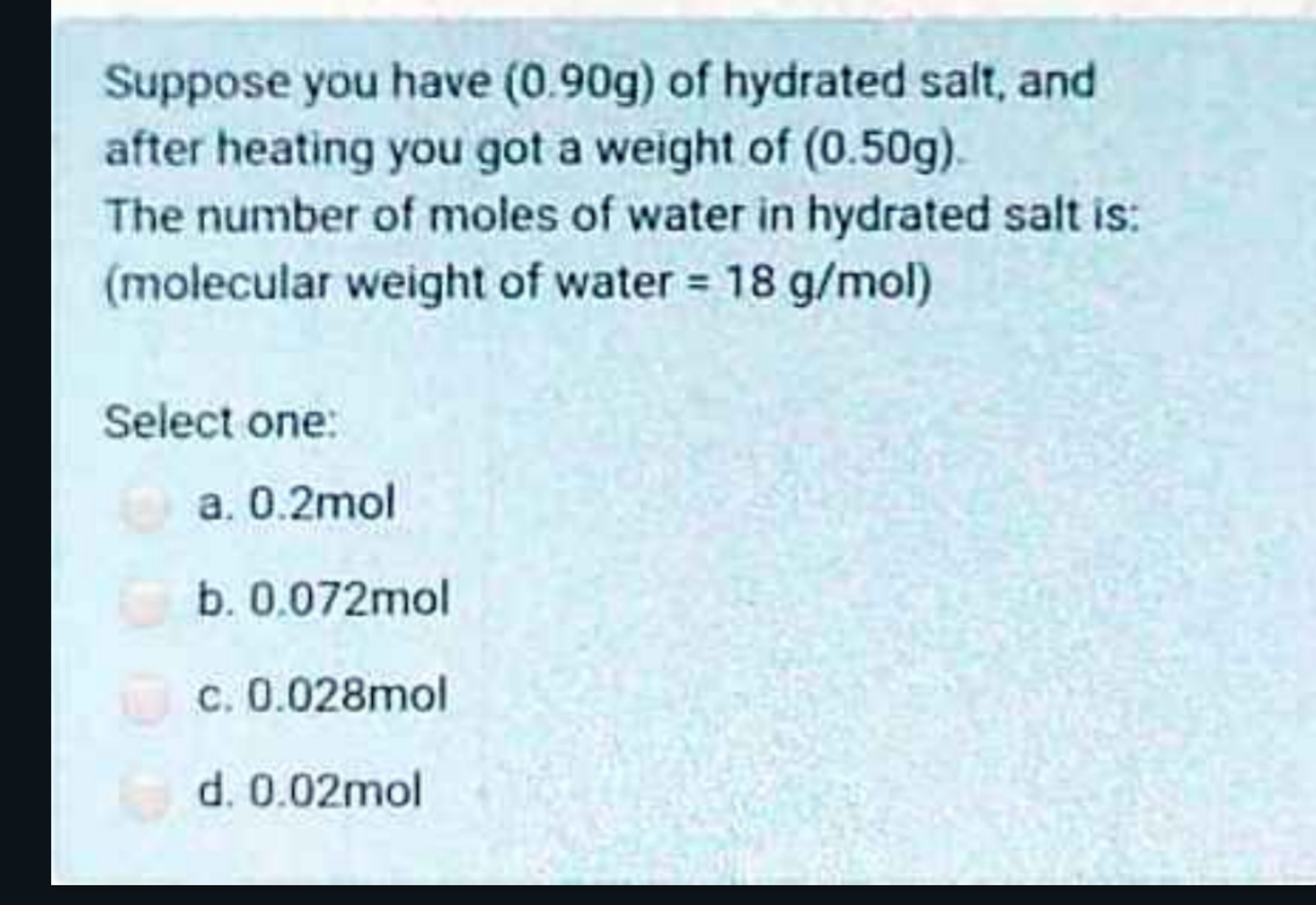 Solved Suppose you have (0.90g) ﻿of hydrated salt, andafter | Chegg.com