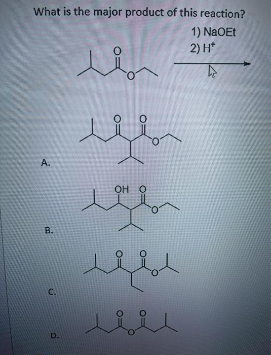 Solved What is the major product of this reaction? 1) NaOEt | Chegg.com